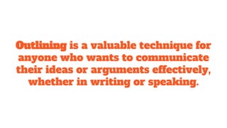 outlining-230410130858-accd2e67 (1).pptx | Secondary Education | Education