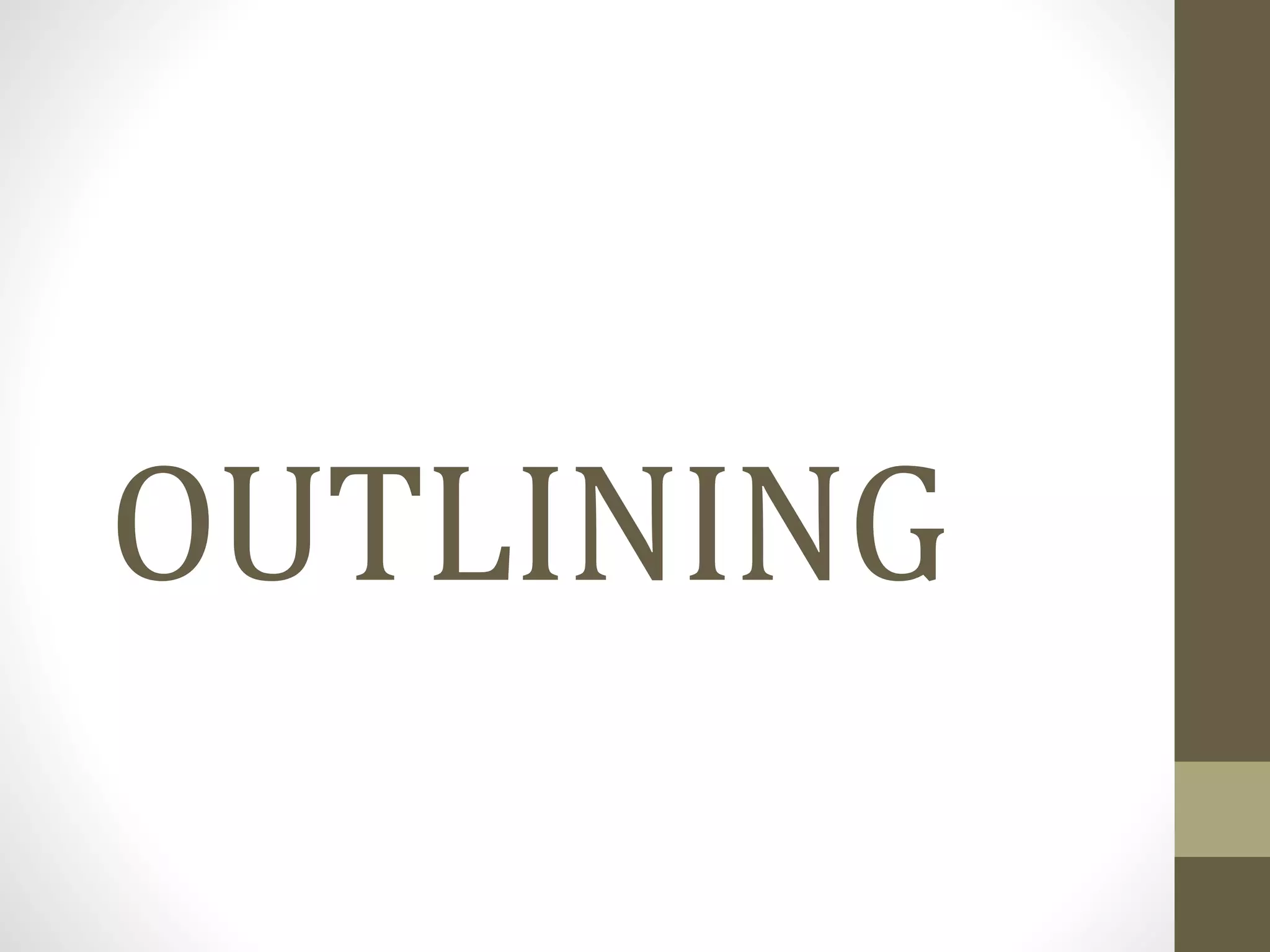 OUTLINING.pptx