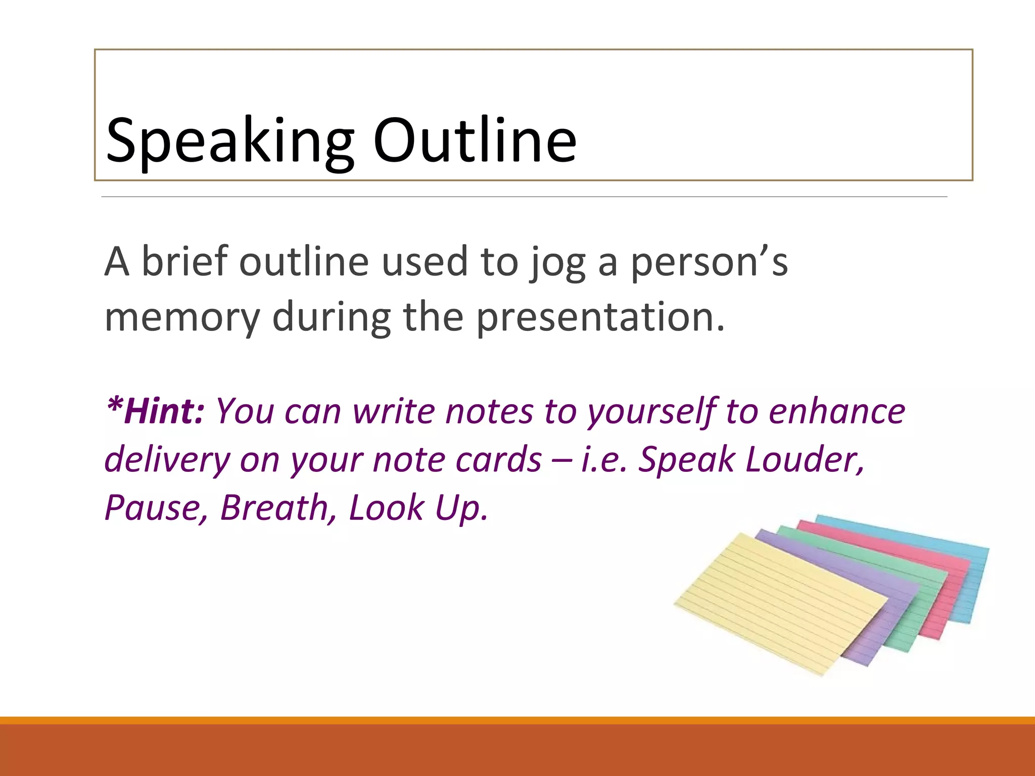 Organizing and Outlining Your Speech | PPT
