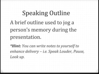 Outlining & organizing speech | PPT