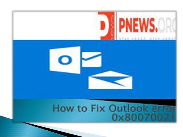 How to FIX Outlook error 0x80070021 | PDF