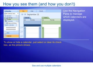 Outlook 2007-See And Use Multiple Calendars | PPT