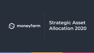 Strategic Asset Allocation 2020 | PPT