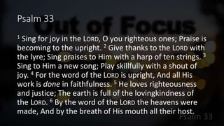 Out of focus Psalm 33 | PPTX