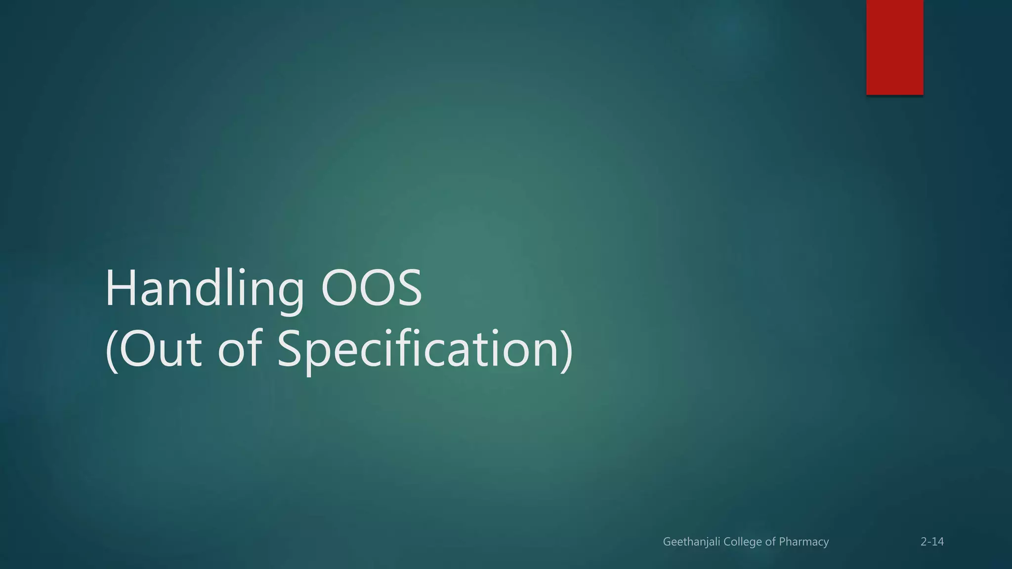 Out of specifications (oos) | PPTX
