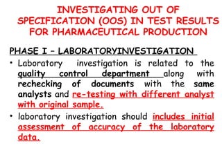 Out of specifications (OOS).industrial pharmacy | PPTX