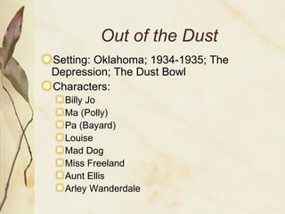 Out Of The Dust | PPT