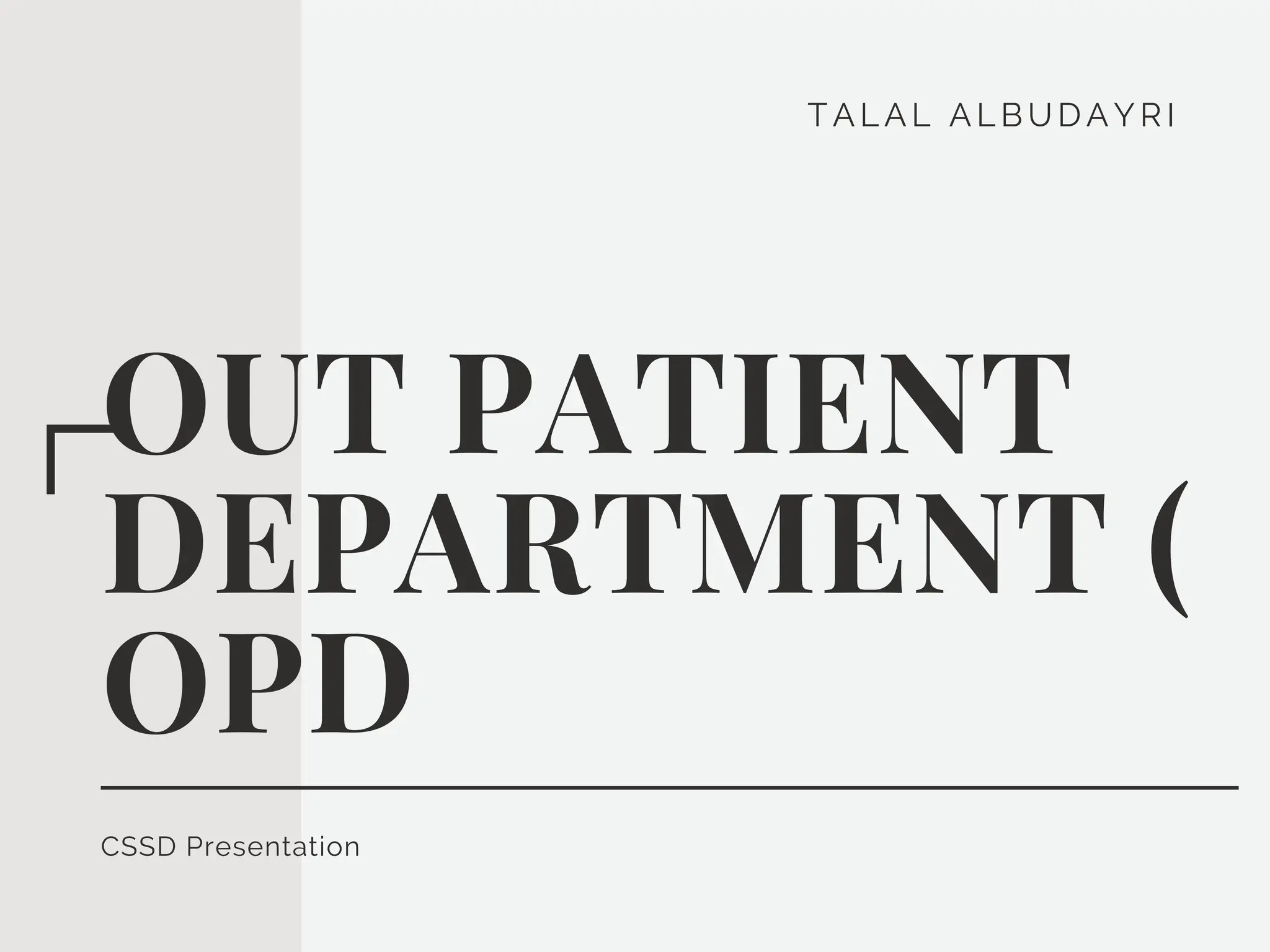 Outpatient Department (OPD).. overview, introduction and more info | PDF
