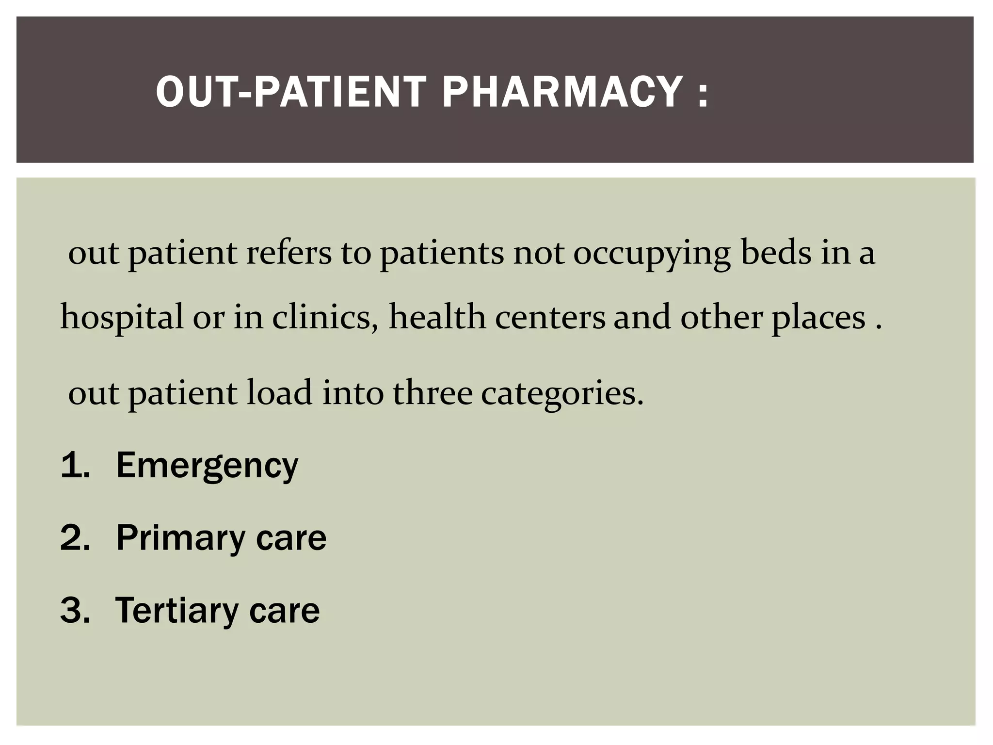 Outpatients and inpatients pharmacy | PPTX