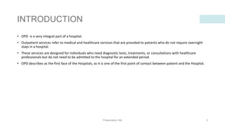 Out patient services.pptx