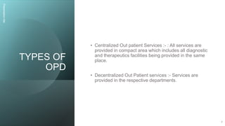 Out patient services.pptx