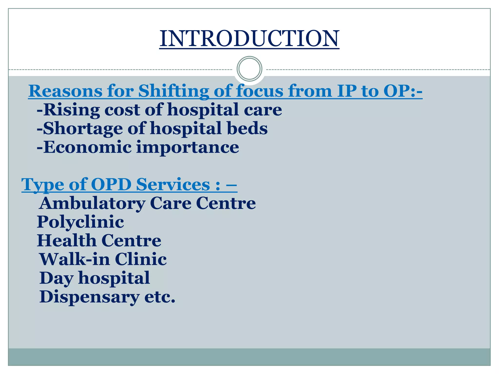 Out patient services | PPTX