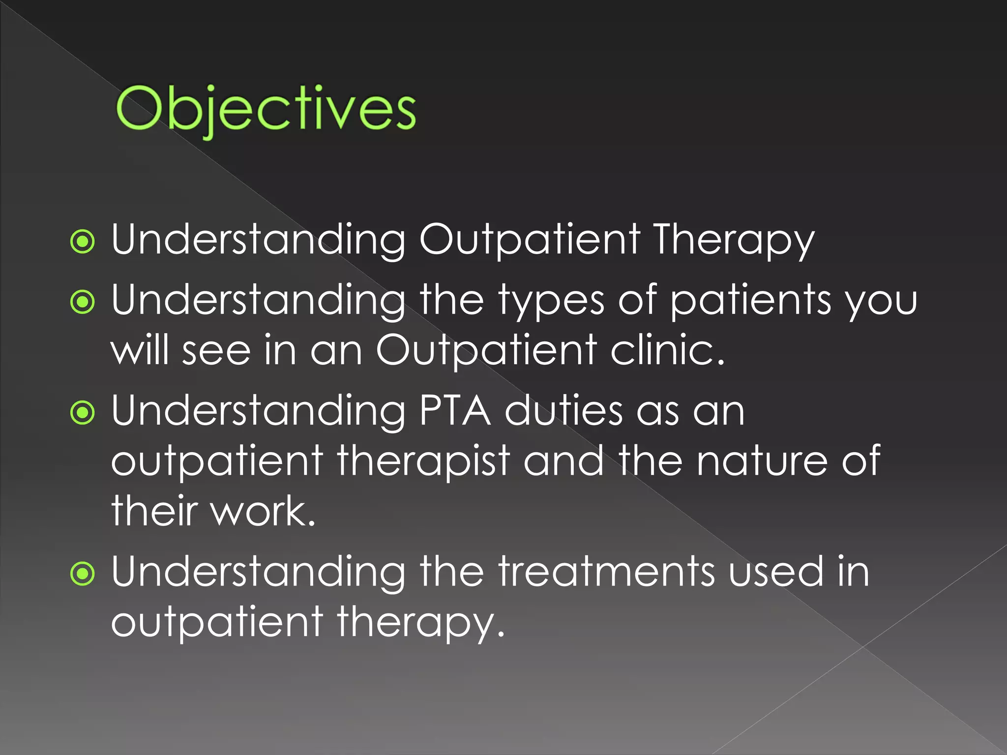 Outpatient therapy | PPTX