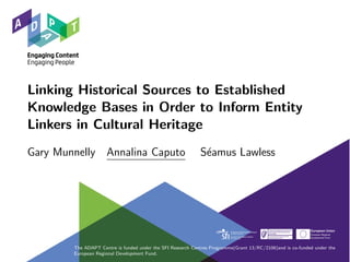 Linking Historical Sources to Established Knowledge Bases in Order to Inform Entity Linkers in ...