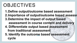 Output-Based-Assessment.pptx