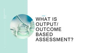 Output-Based-Assessment.pptx