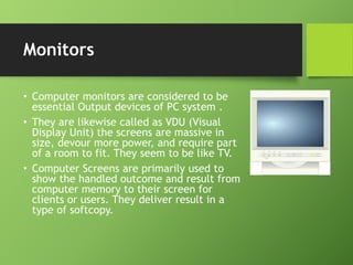 Output devices-of-computer-system | PPT
