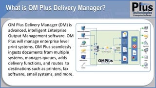 Output management manufacturing software solutions | PPT