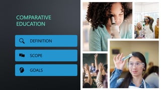 Comparative Education Key Elements | PPTX