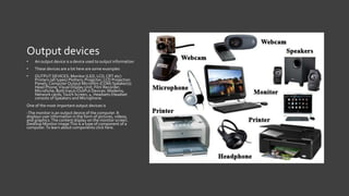 OUTPUT AND INPUT DEVICES.pptx