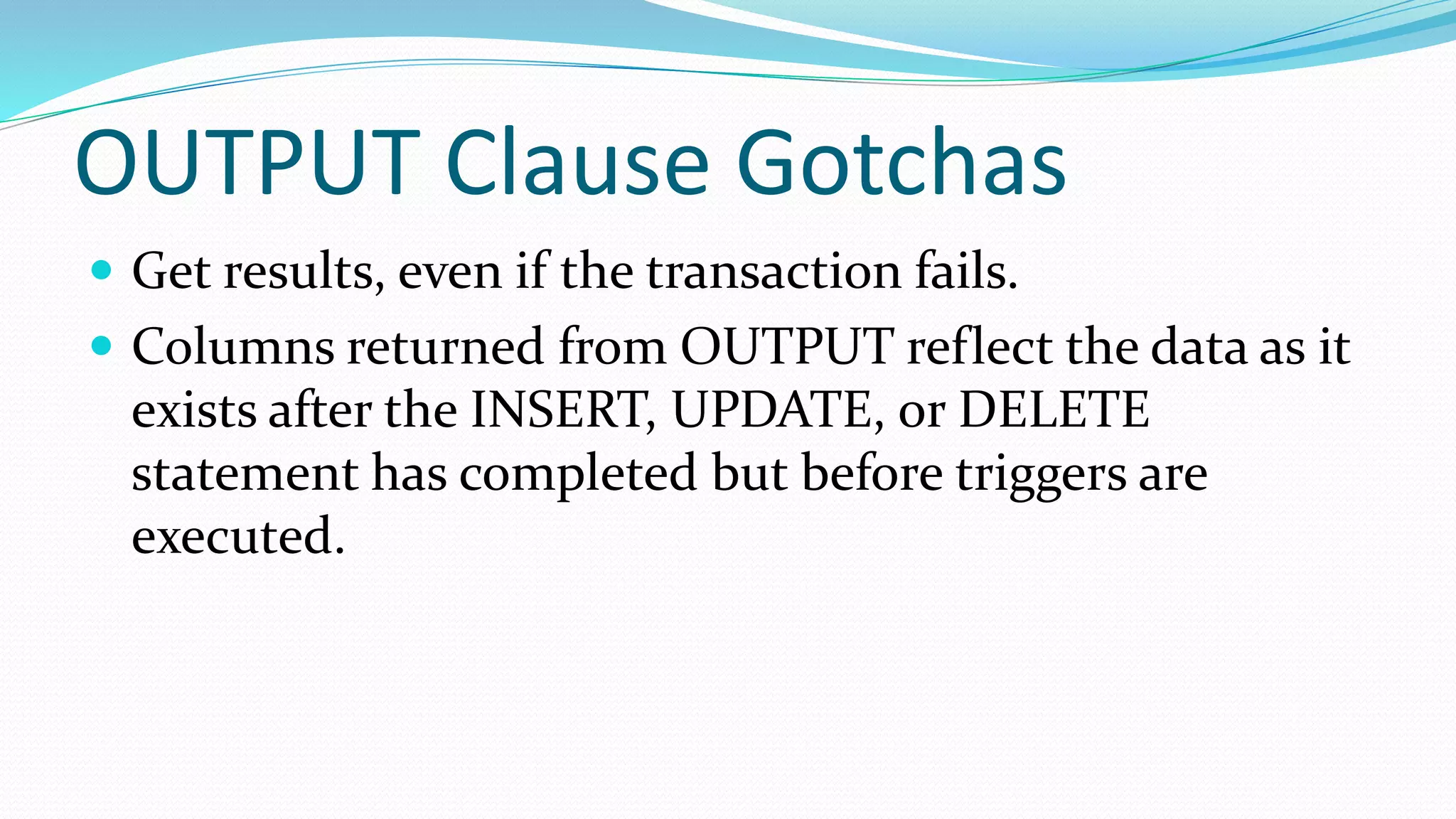 OUTPUT Clause Correlated Subqueries and Subquery Extensions | PPT