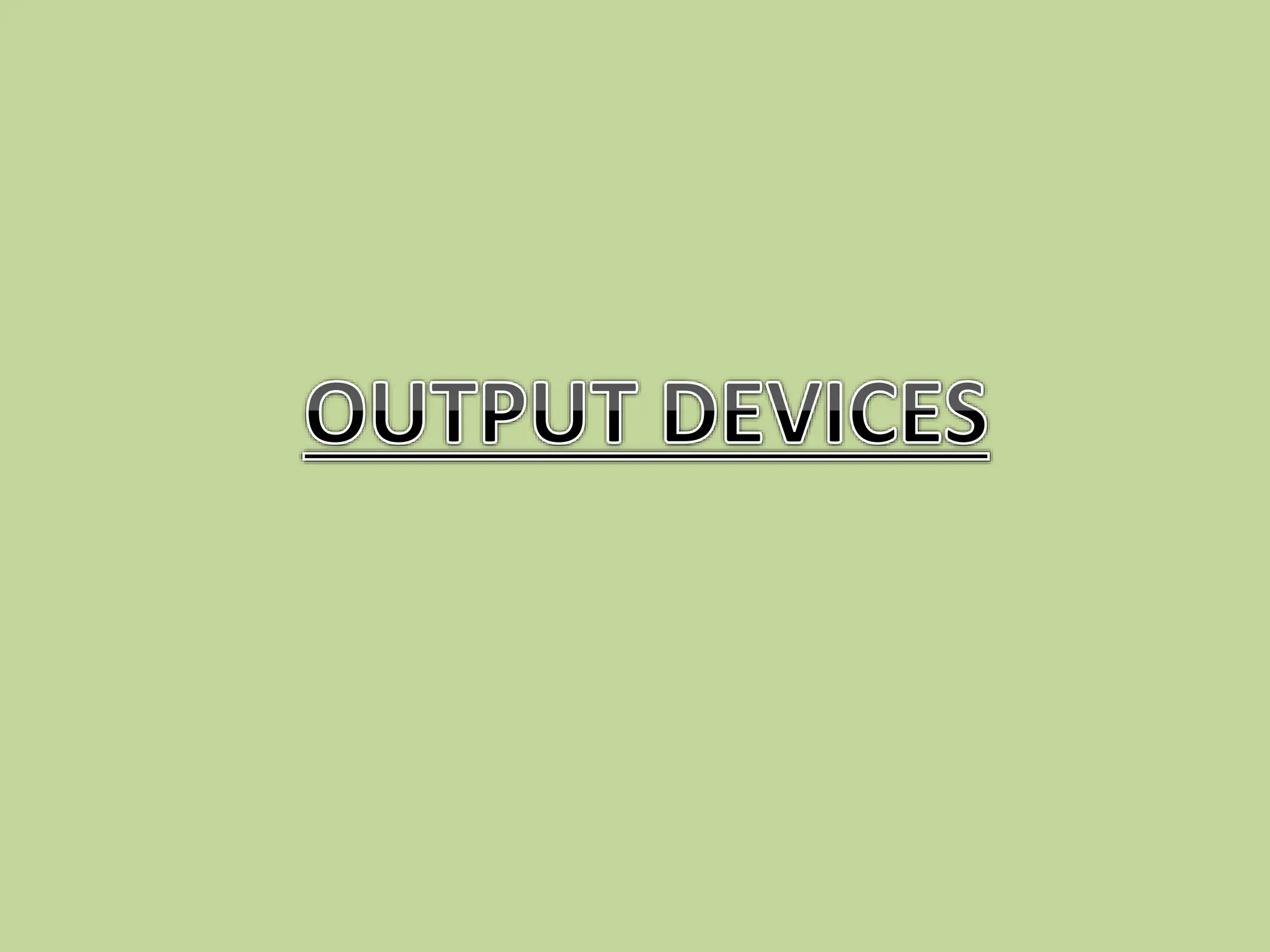 Output Device.pptx