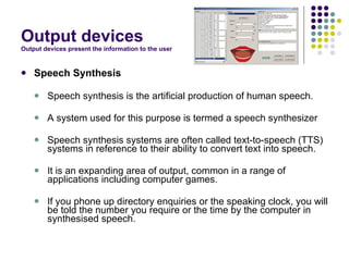 INFO 1 unit 1.6 - Selection and use of output methods, media and ...