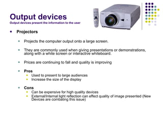 INFO 1 unit 1.6 - Selection and use of output methods, media and ...