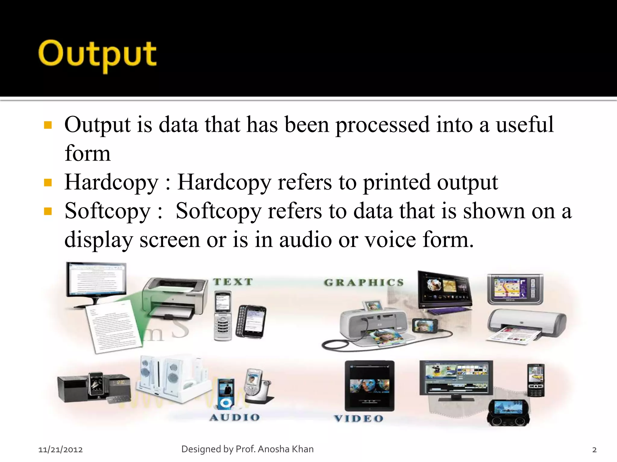 Output devices | PPTX