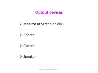 Output devices | PPTX