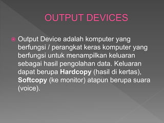 Output devices | PPT