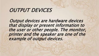 Output devices | PPTX