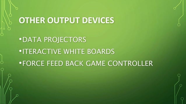 Output devices | PPTX