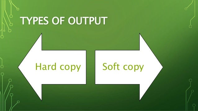 Output devices