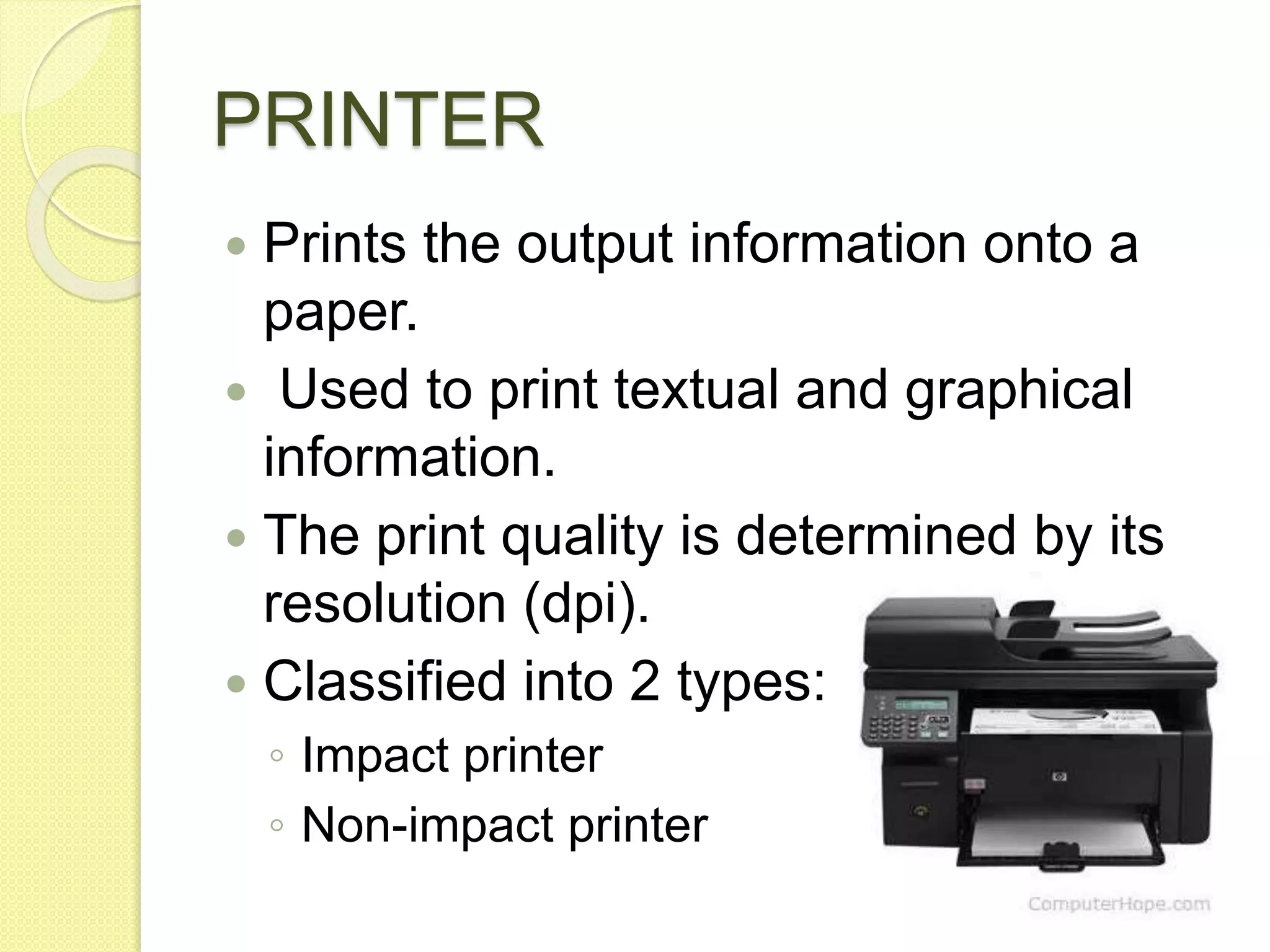 Output devices | PPTX | Desktop Publishing | Computer Software and ...