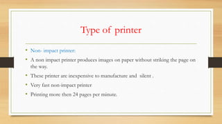 Output devices 6 things | PPTX