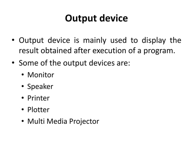 Output devices | PPT