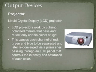 Output Devices Projector