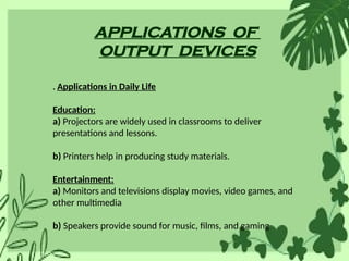 OUTPUT DEVICES PRACTICUM 2 POWERPOINT PRESENTATION | PPTX