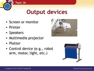 Output Devices on different operating systems | PPT