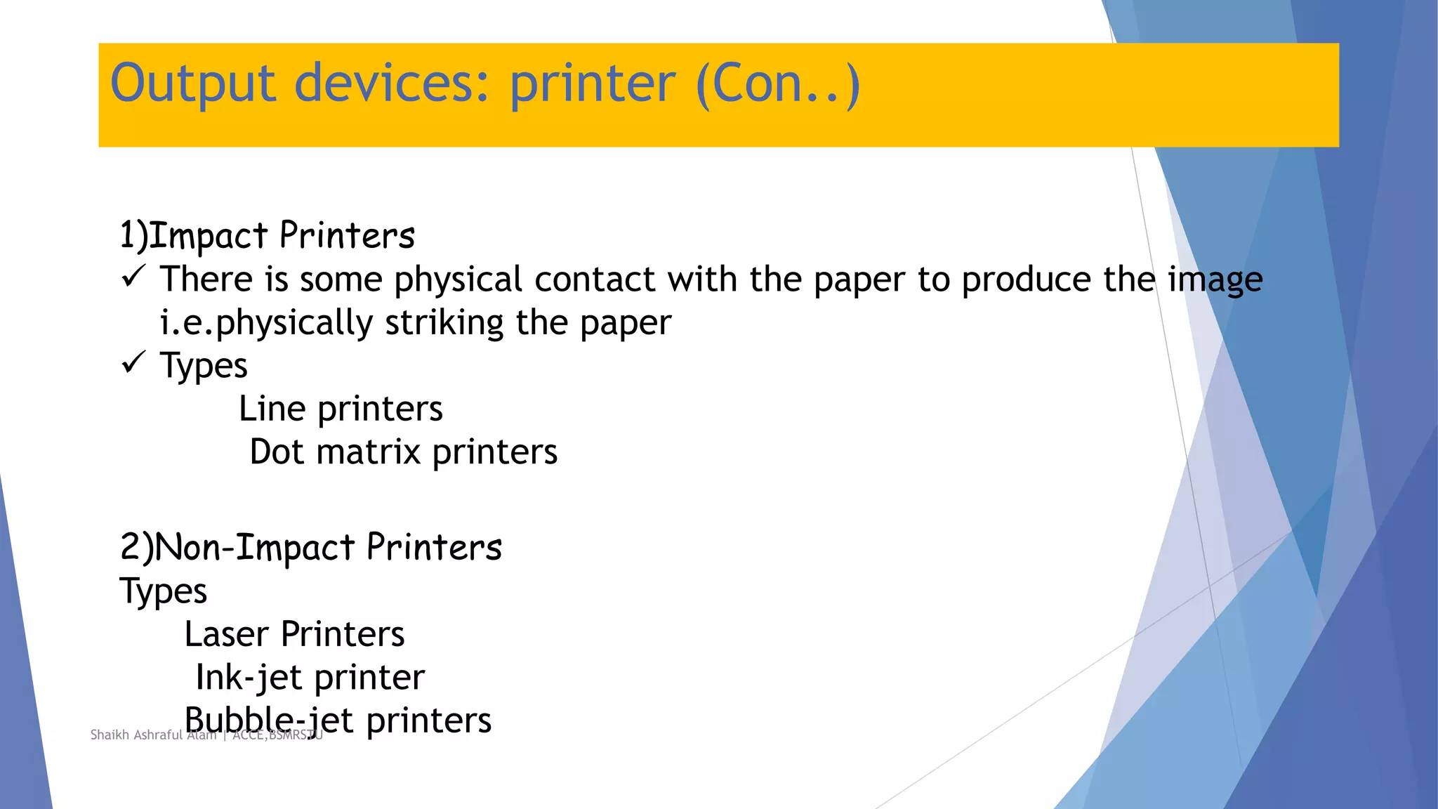 Output devices of Computer | PPTX