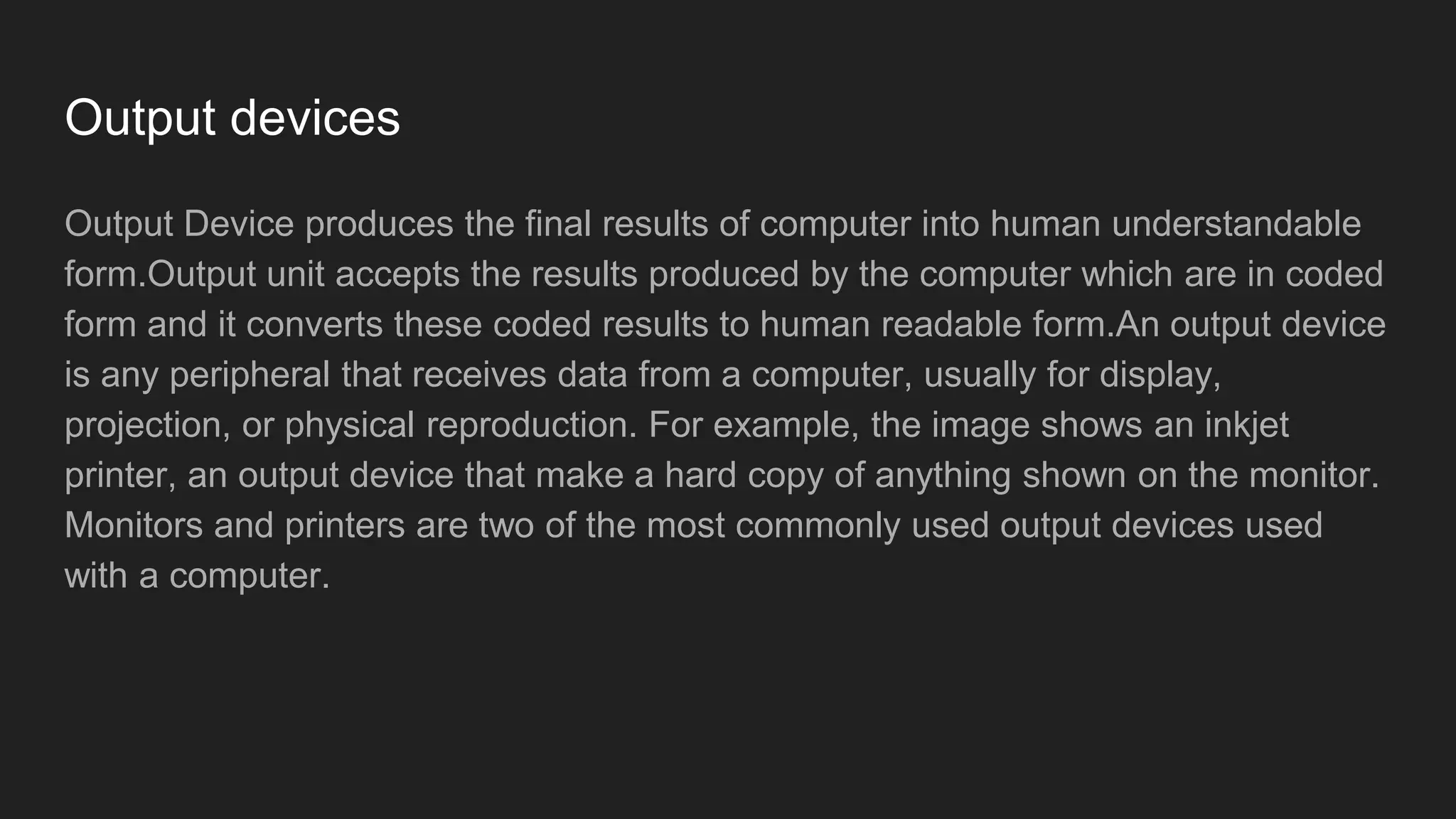 Output devices and types of printers.pptx | Computer Peripherals | Computing