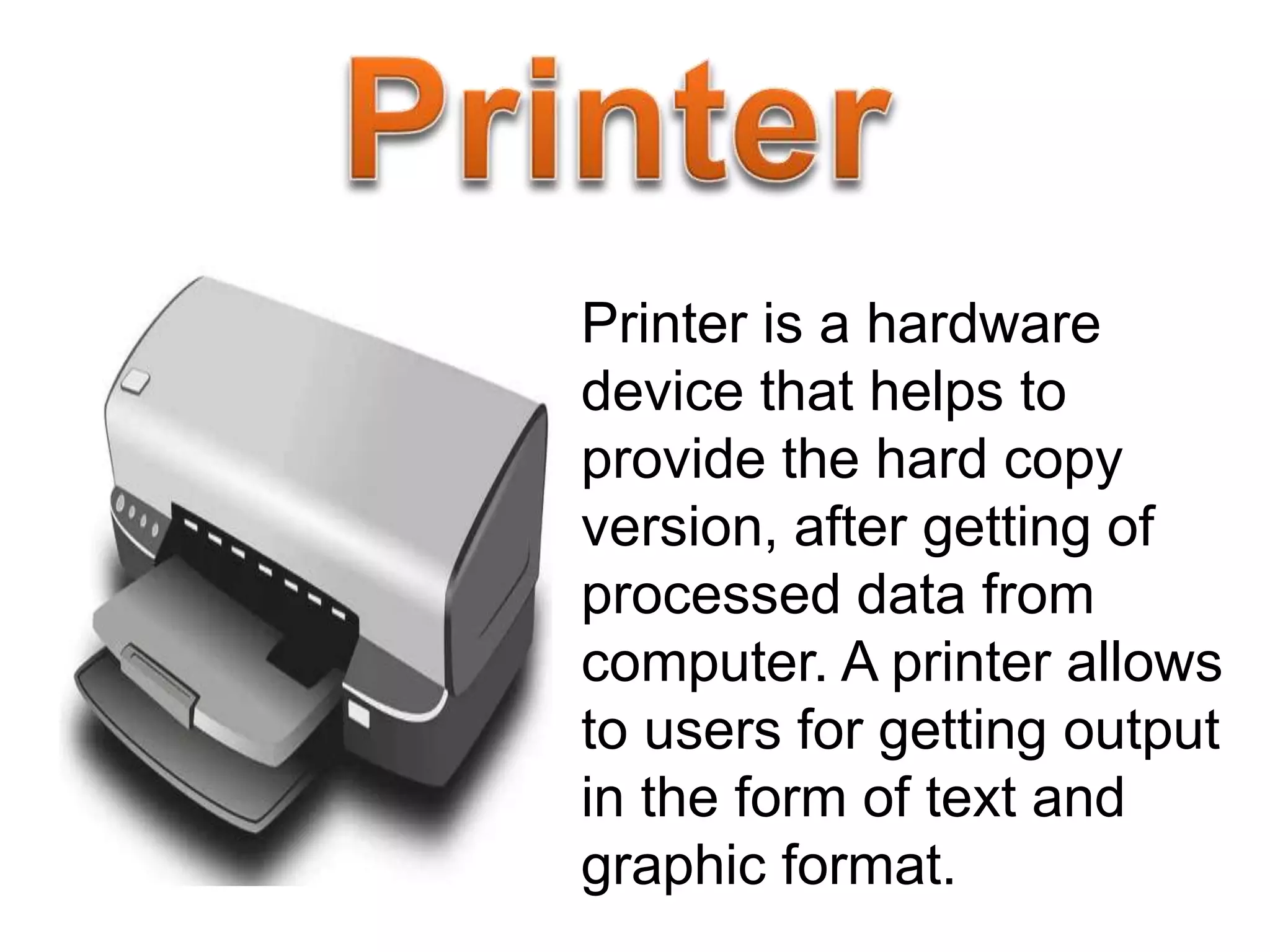 Output Devices of Computer: List, Types, Examples, Functions, and Uses ...