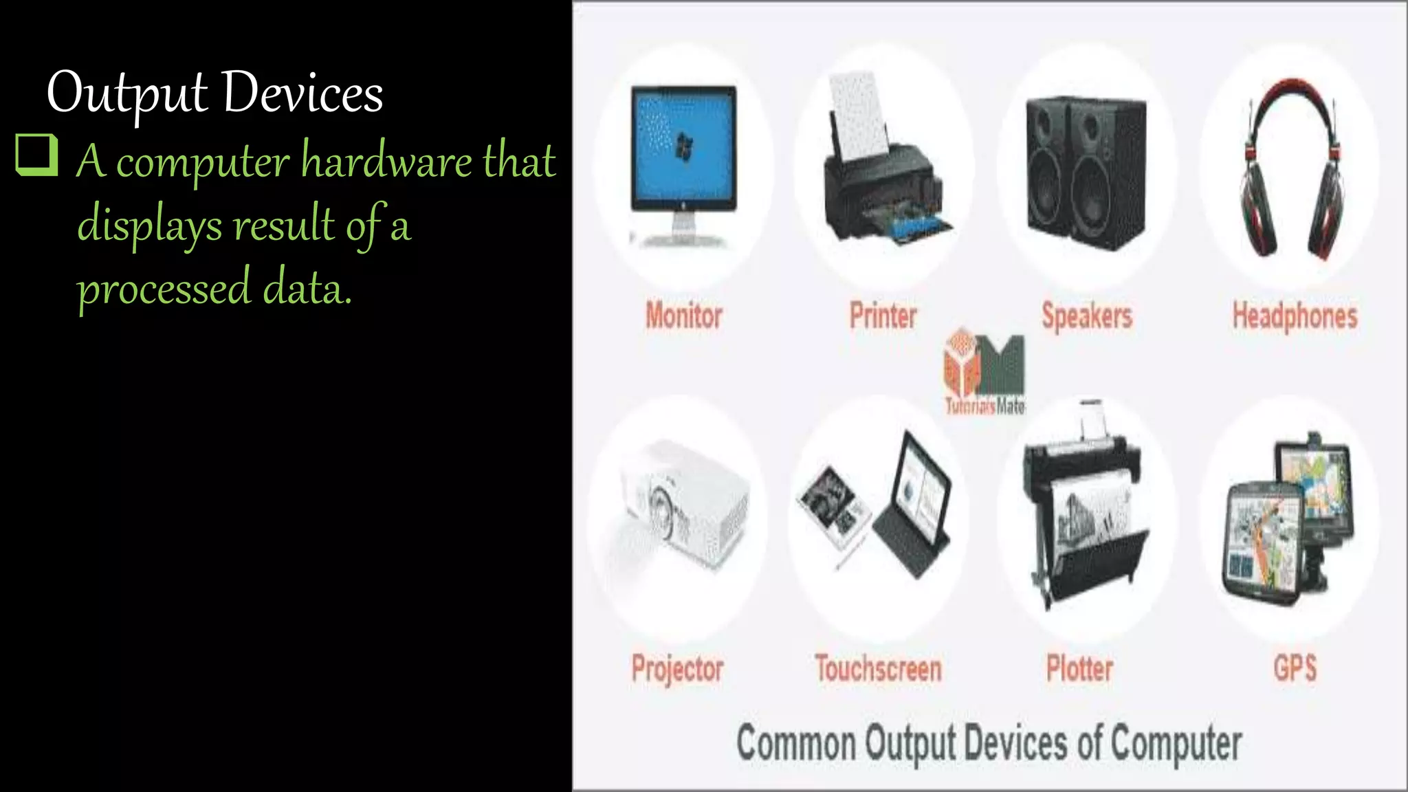 OUTPUT DEVICES OF COMPUTER.pptx
