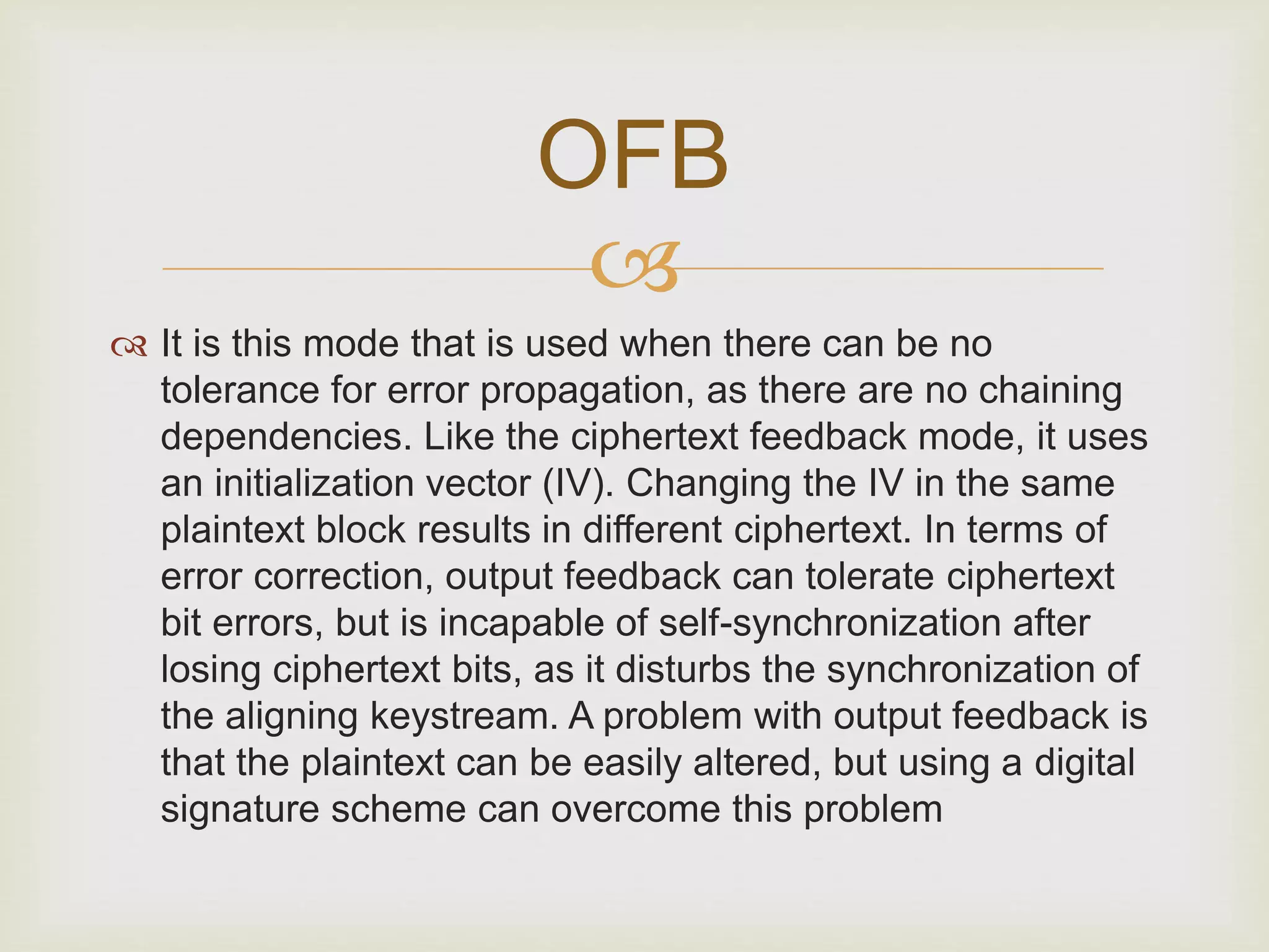 Output feedback (ofb) | PPTX