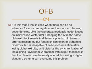 Output feedback (ofb) | PPTX