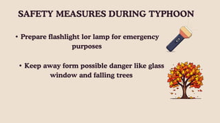 Safety Measures Before During and After Typhoon | PPT