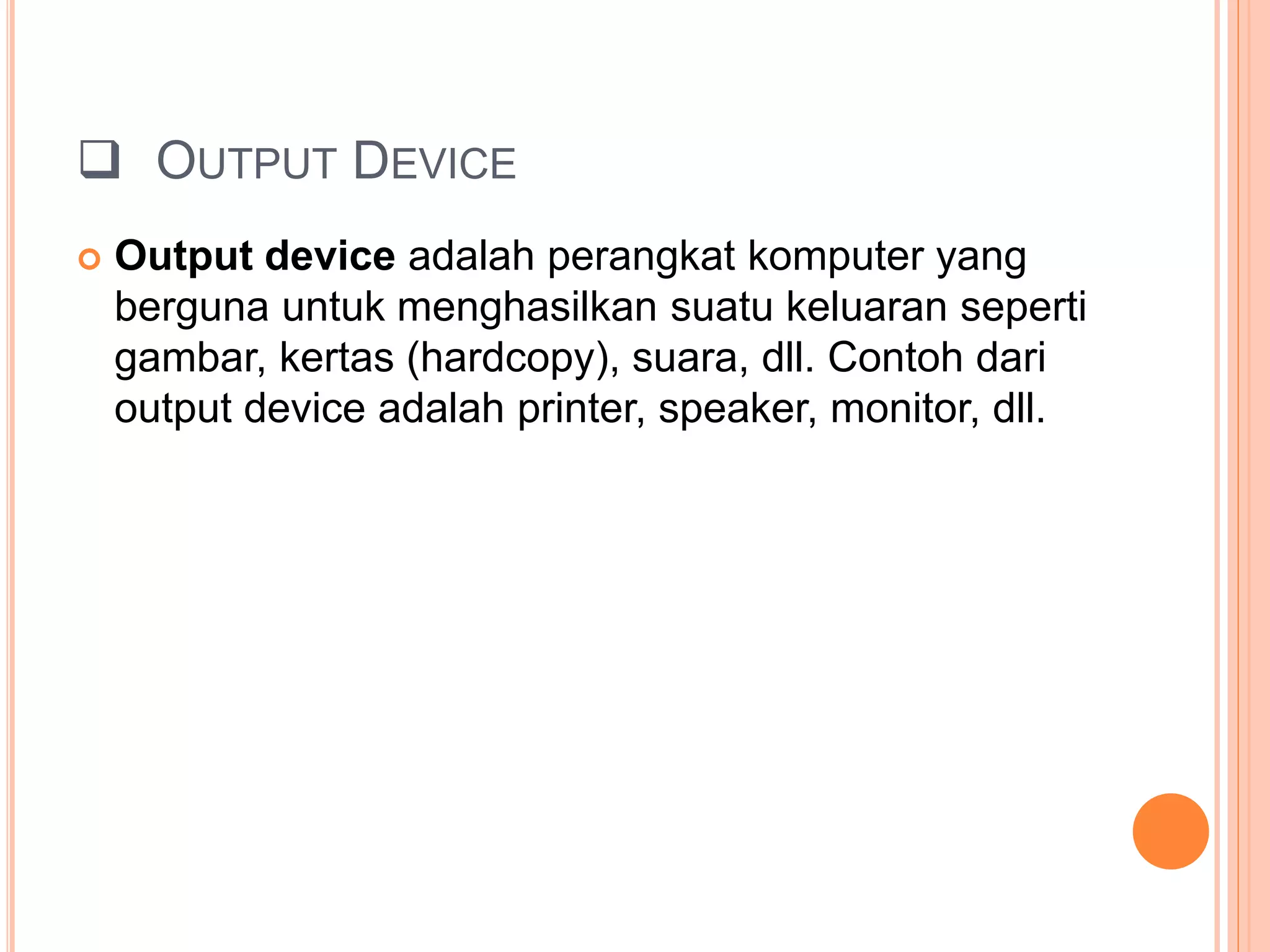 Output dan input komputer | PPTX