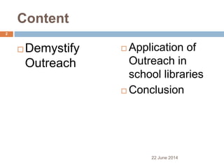 Outreach programme in libraries | PPTX