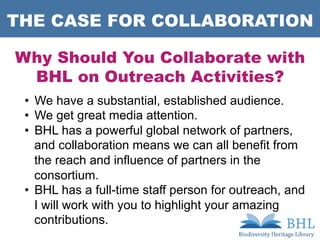 BHL Outreach: Strategies and Ways to Collaborate | PPT